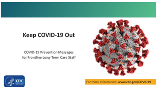 CDC COVID-19 Prevention Messages: Mini Webinar Series for LTC Staff ...